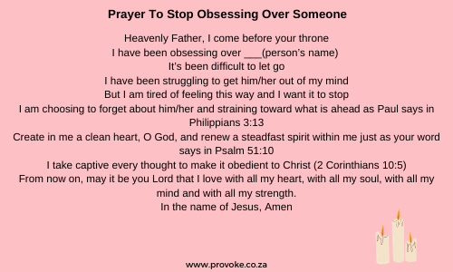 Prayer To Stop Obsessing Over Someone - 8 Powerful Prayers - PROVOKE
