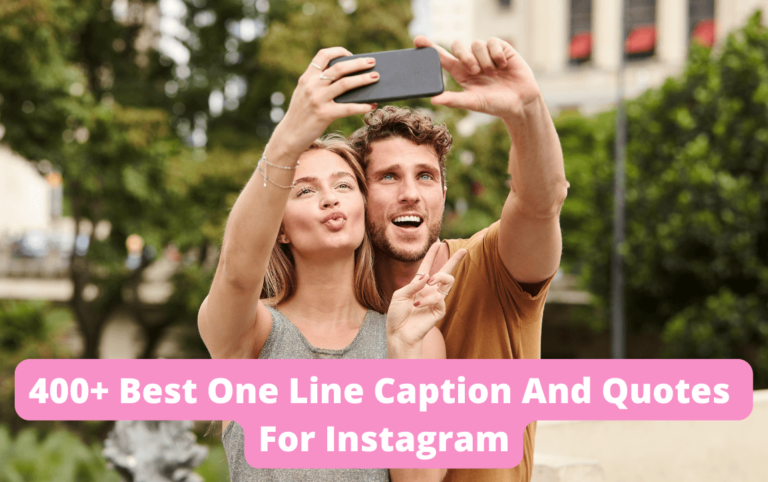 400+ Best One Line Caption And Quotes For Instagram - PROVOKE